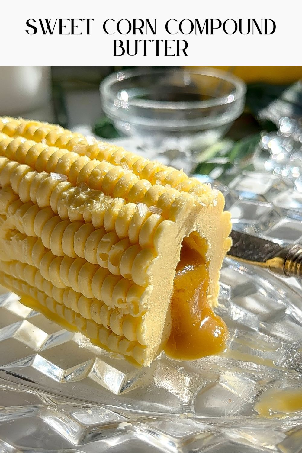 Sweet Corn Compound Butter Recipe (Miso & Honey) - Food My Muse